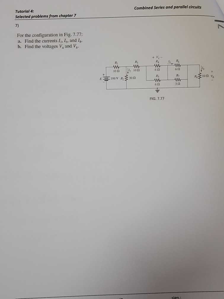 Solved Combined Series and parallel circuits Tutorial 4 | Chegg.com