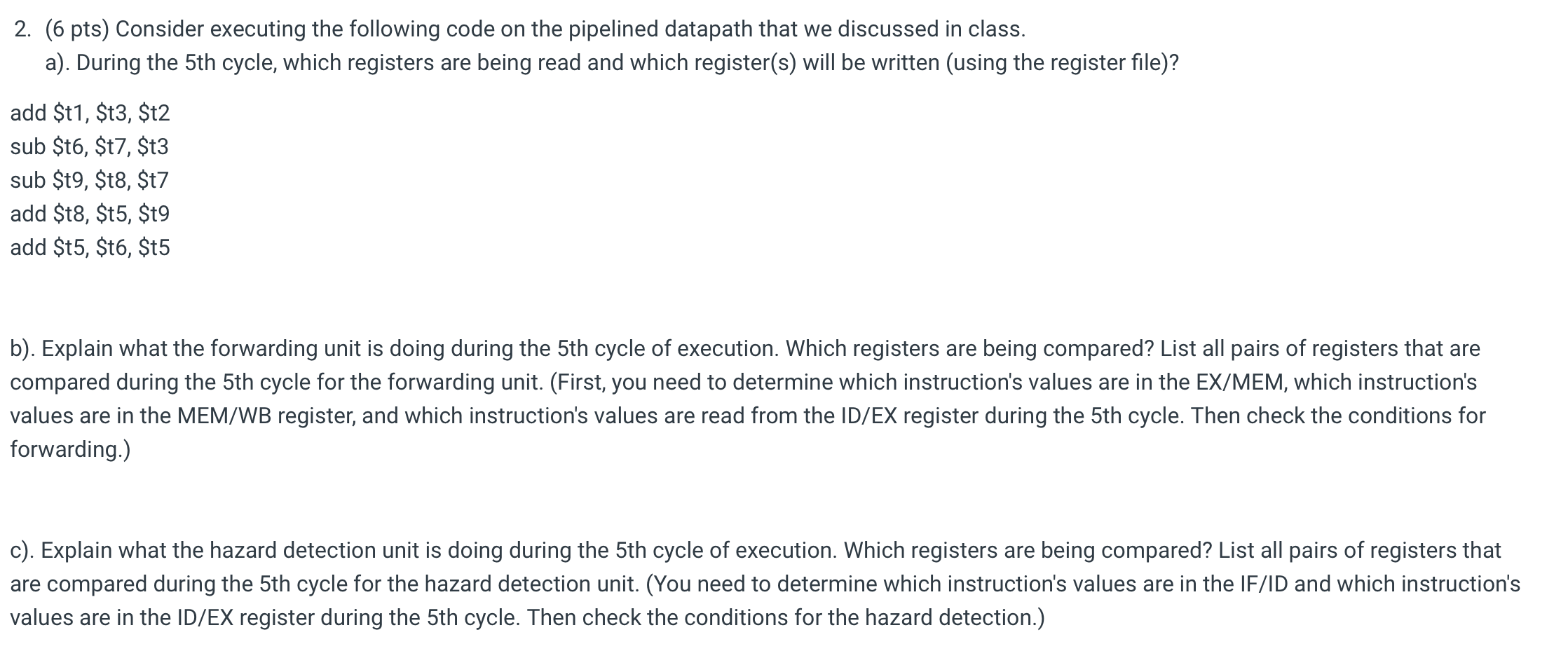 Solved 2. (6 pts) Consider executing the following code on | Chegg.com