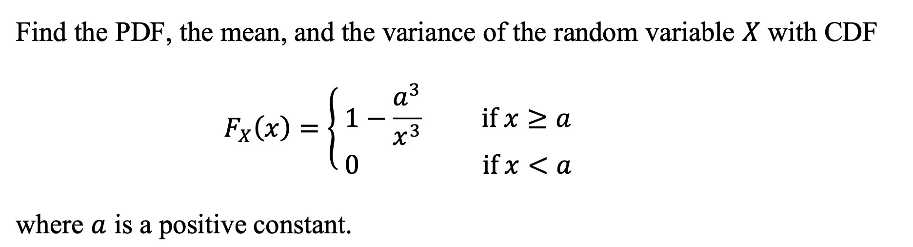 Solved Find the PDF, ﻿the mean, and the variance of the | Chegg.com