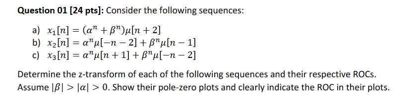 Solved Question 01 [24 pts]: Consider the following | Chegg.com