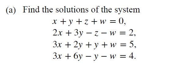 Solved (a) Find the solutions of the system | Chegg.com