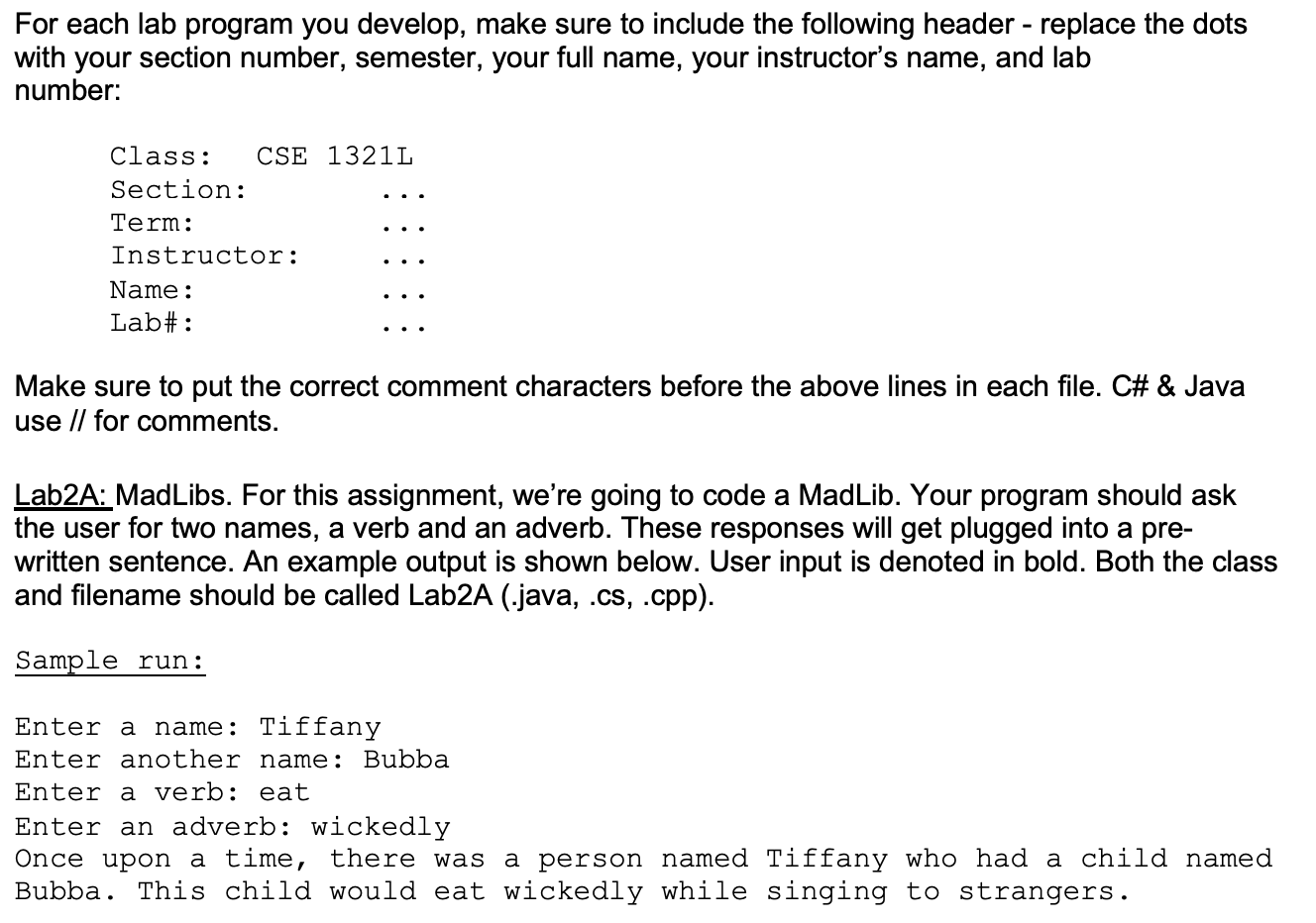 Solved For each lab program you develop, make sure to | Chegg.com