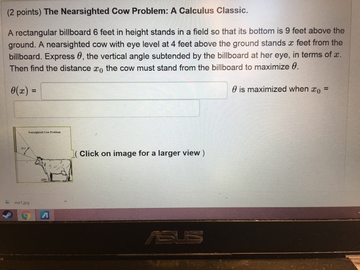 Solved (2 points) The Nearsighted Cow Problem: A Calculus | Chegg.com