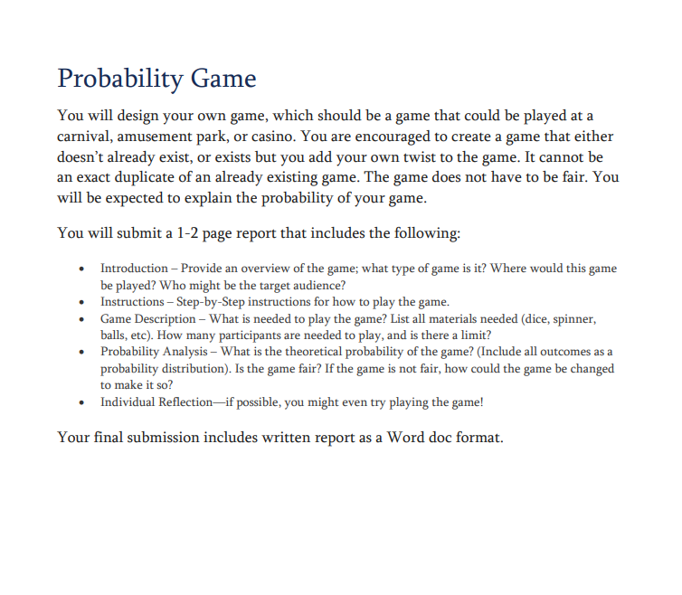 Solved Probability Game You will design your own game, which | Chegg.com