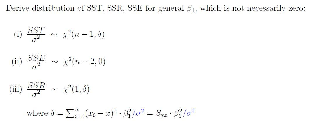 Solved Derive distribution of SST, SSR, SSE for general B1, | Chegg.com