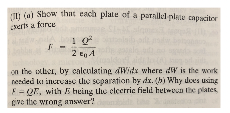 Solved (II) (a) Show that each plate of a parallel-plate | Chegg.com