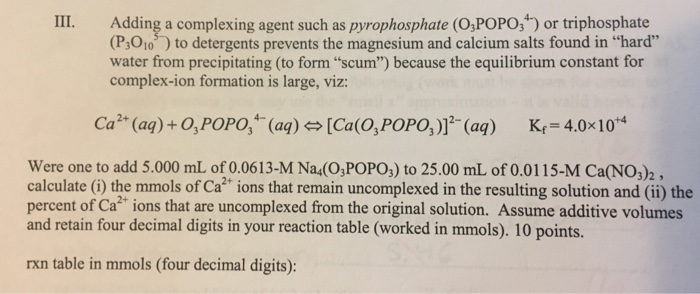 Solved Please help! Adding a complexing agent such as | Chegg.com