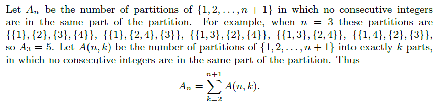 Solved Let An be the number of partitions of {1,2, ..., n + | Chegg.com