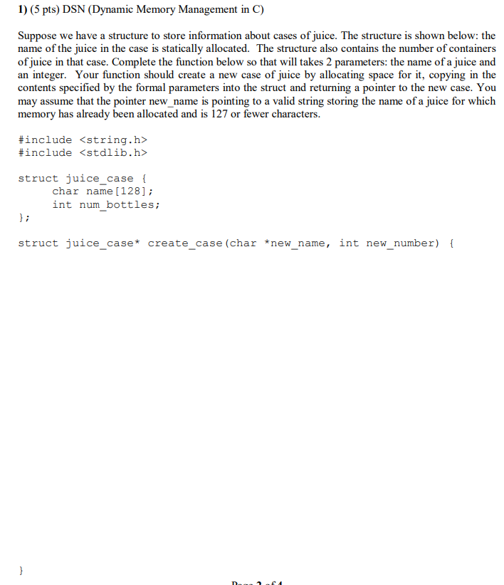 Solved 1) (5 pts) DSN (Dynamic Memory Management in C) | Chegg.com