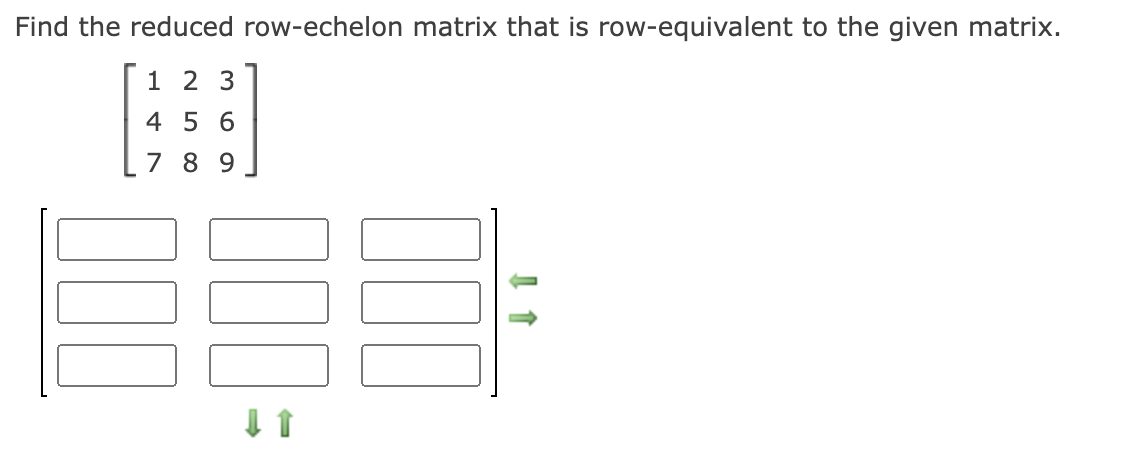 Solved Find the reduced row-echelon matrix that is | Chegg.com