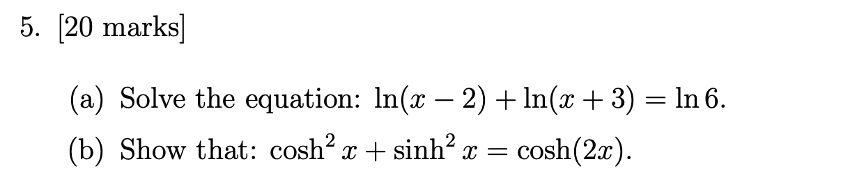 Solved [20 marks] (a) Solve the equation: | Chegg.com