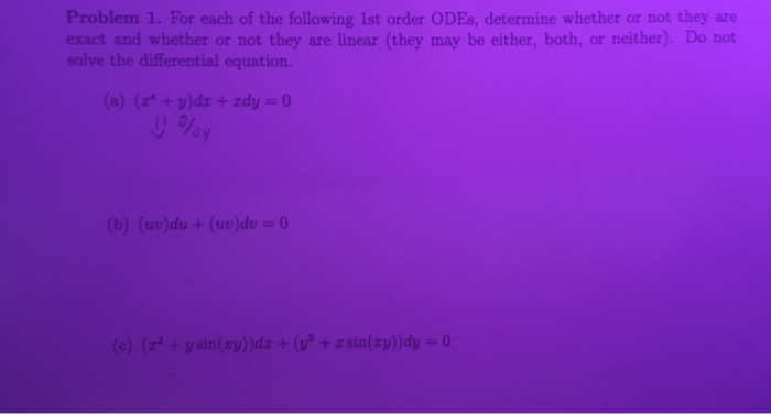 Solved Problem 1. For each of the following 1st order ODES, | Chegg.com