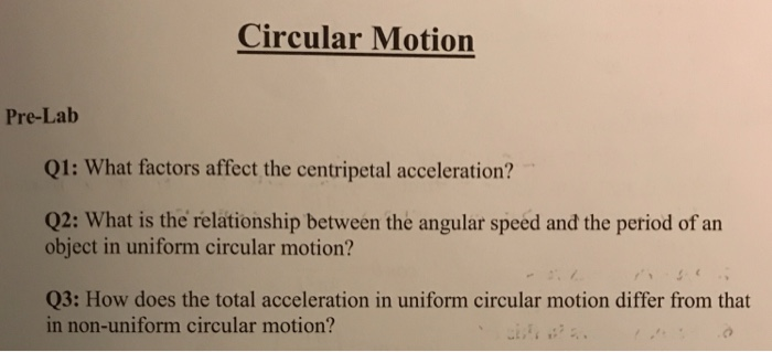 Solved Circular Motion Pre-Lab Q1: What factors affect the | Chegg.com