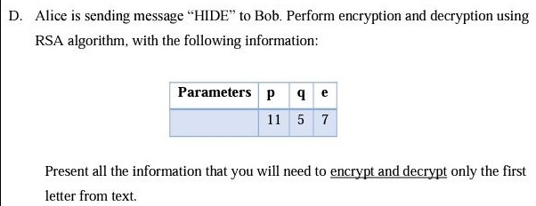 Solved D. Alice is sending message "HIDE" to Bob. Perform | Chegg.com