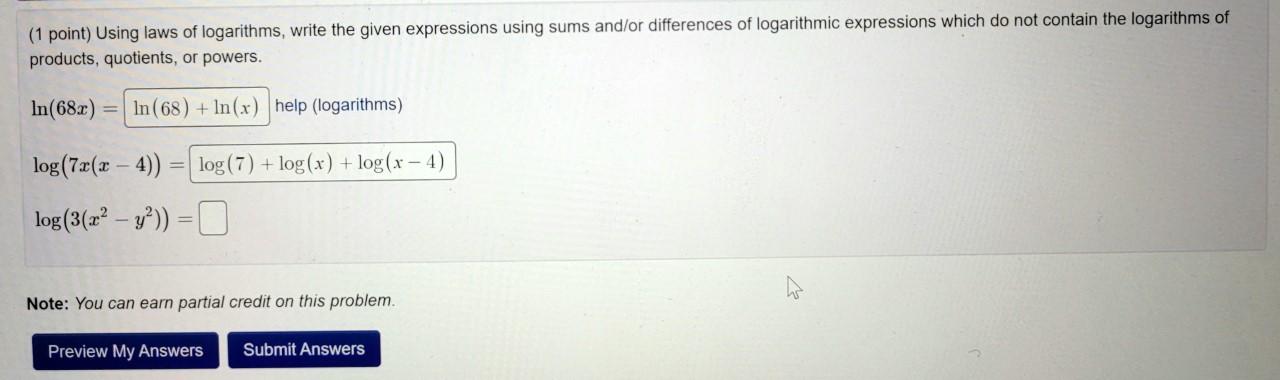 Solved (1 point) Using laws of logarithms, write the given | Chegg.com