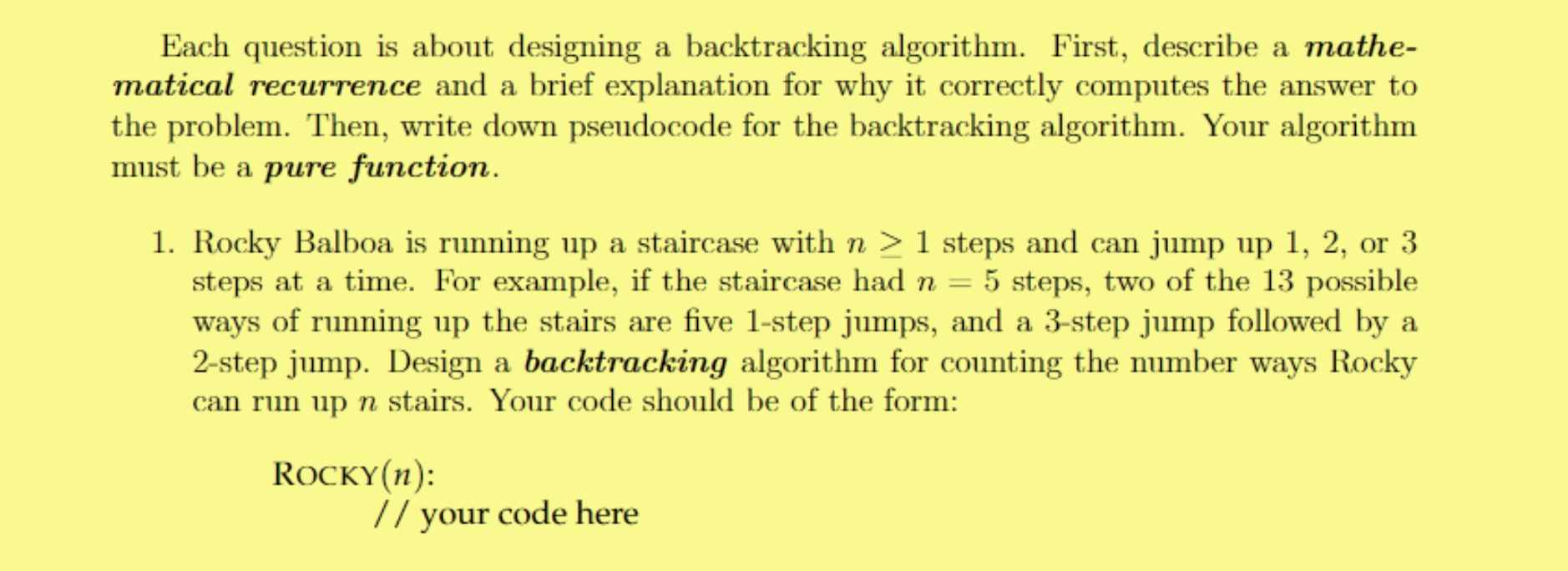 Solved Each question is about designing a backtracking | Chegg.com