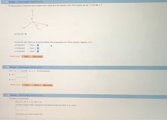 Solved 5. 0/1 points| Previous Answers SCalcET8 12.4.010. | Chegg.com