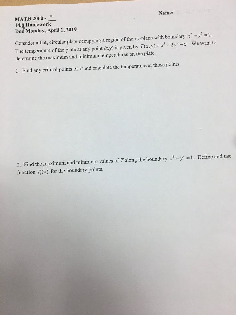 Solved MATH 2060- a 14.8 Homework Due Monday, April 1, 2019 | Chegg.com