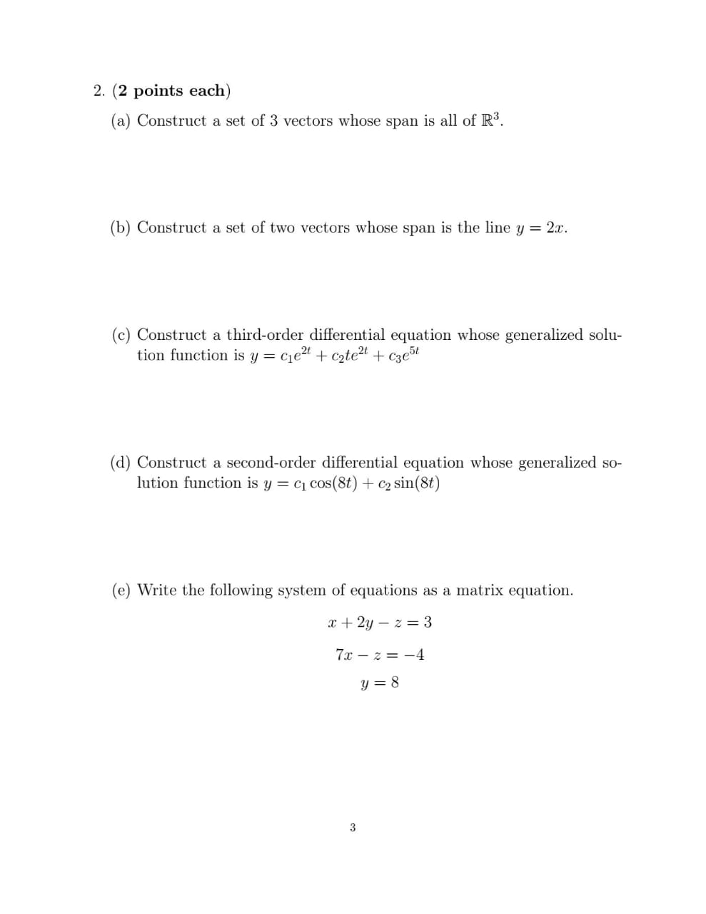 Solved 2. ( 2 points each ) (a) Construct a set of 3 vectors | Chegg.com