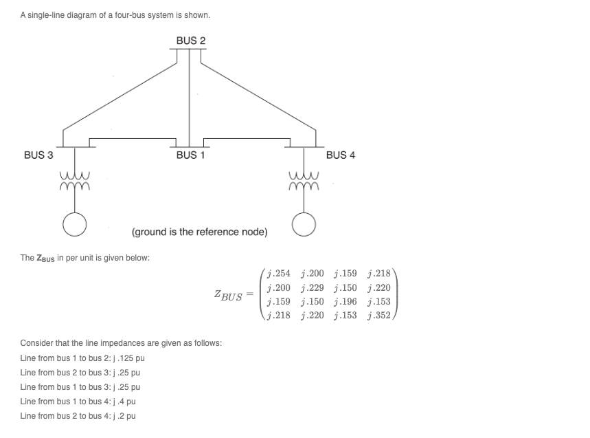 Solved A single-line diagram of a four-bus system is shown. | Chegg.com