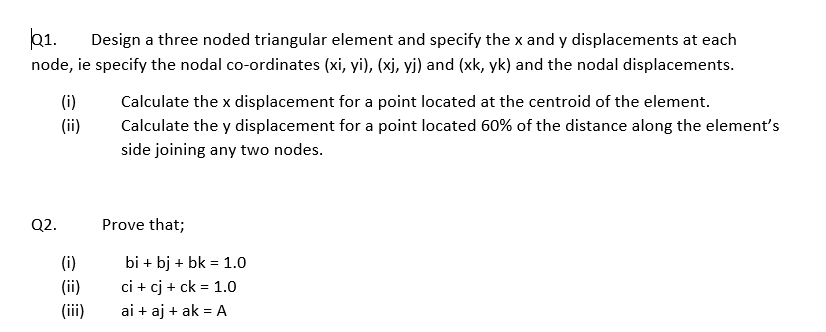 Solved 101. Design a three noded triangular element and | Chegg.com