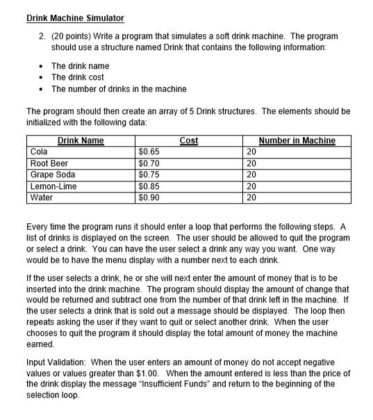 Solved Drink Machine Simulator 2 20 Points Write A 