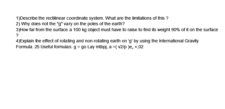 Solved 1)Describe the rectilinear coordinate system. What | Chegg.com