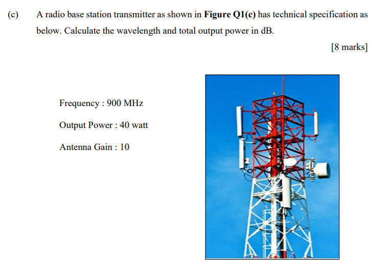 Solved (c) A radio base station transmitter as shown in | Chegg.com