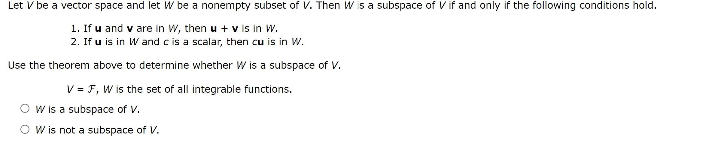 Solved Let V be a vector space and let W be a nonempty | Chegg.com