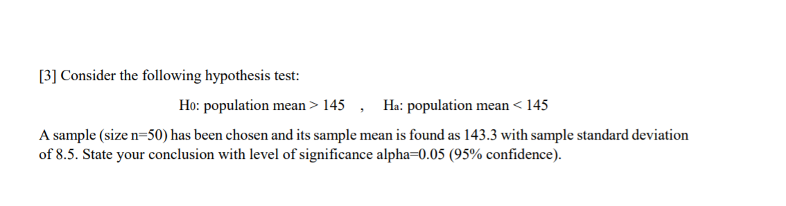 Solved > [3] Consider the following hypothesis test: Ho: | Chegg.com