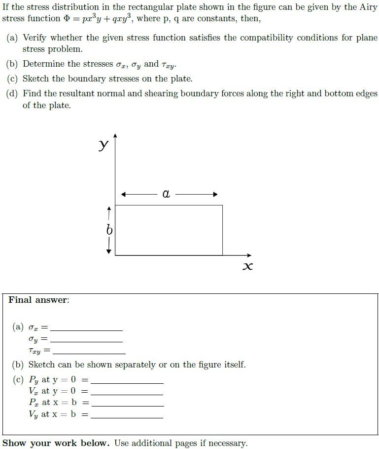 Solved If the stress distribution in the rectangular plate | Chegg.com