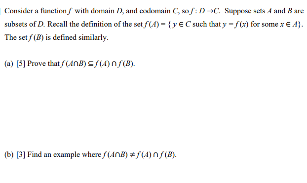 Solved Consider a function f with domain D, and codomain C, | Chegg.com
