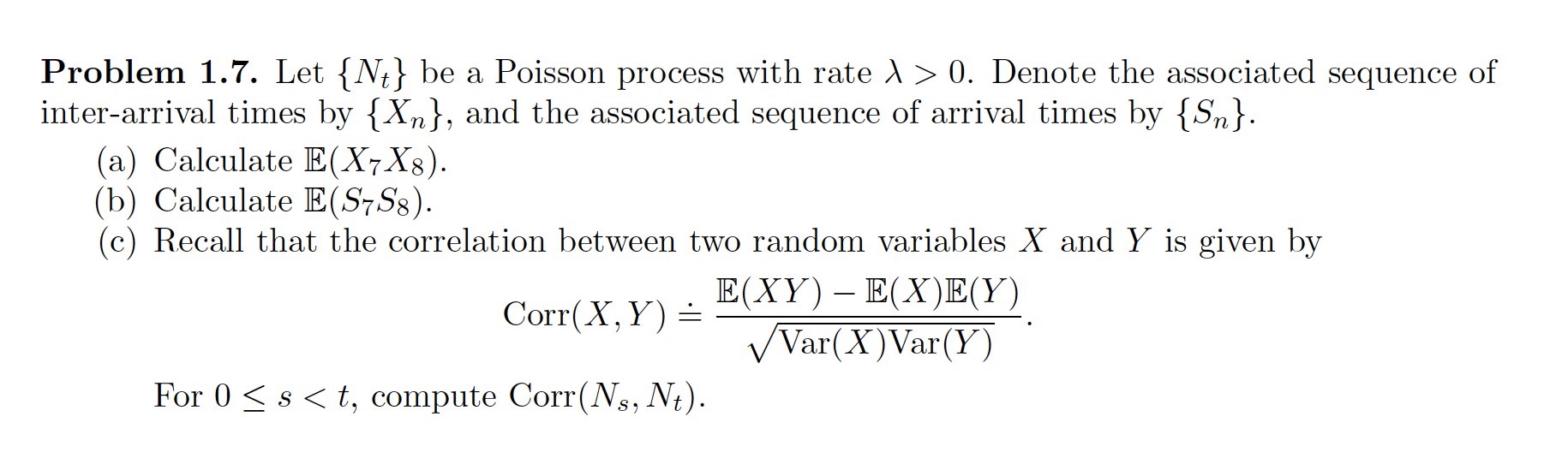 Solved Problem 1.7. Let {Nt} be a Poisson process with rate | Chegg.com
