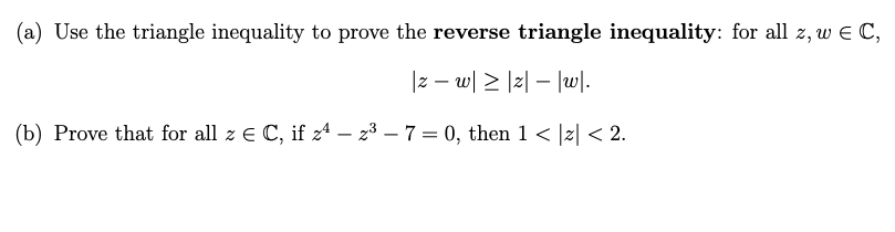 Solved (a) Use the triangle inequality to prove the reverse | Chegg.com