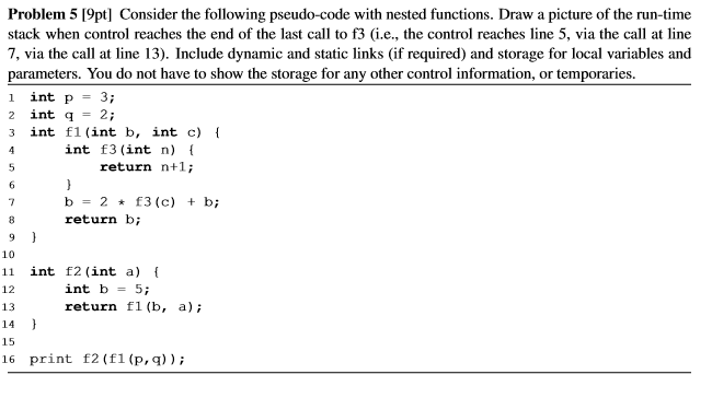 Solved Problem 5 [9pt] Consider the following pseudo-code | Chegg.com