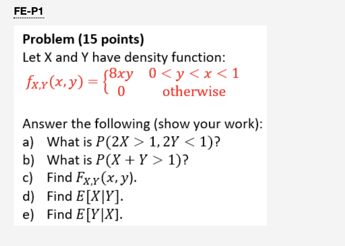 Fe P1 Problem 15 Points Let X And Y Have Density