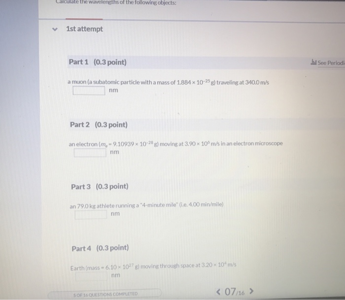 Solved Calculate the wavelengths of the following objects | Chegg.com