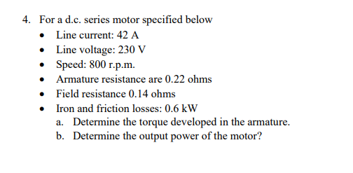 Solved 4. For a d.c. series motor specified below • Line | Chegg.com