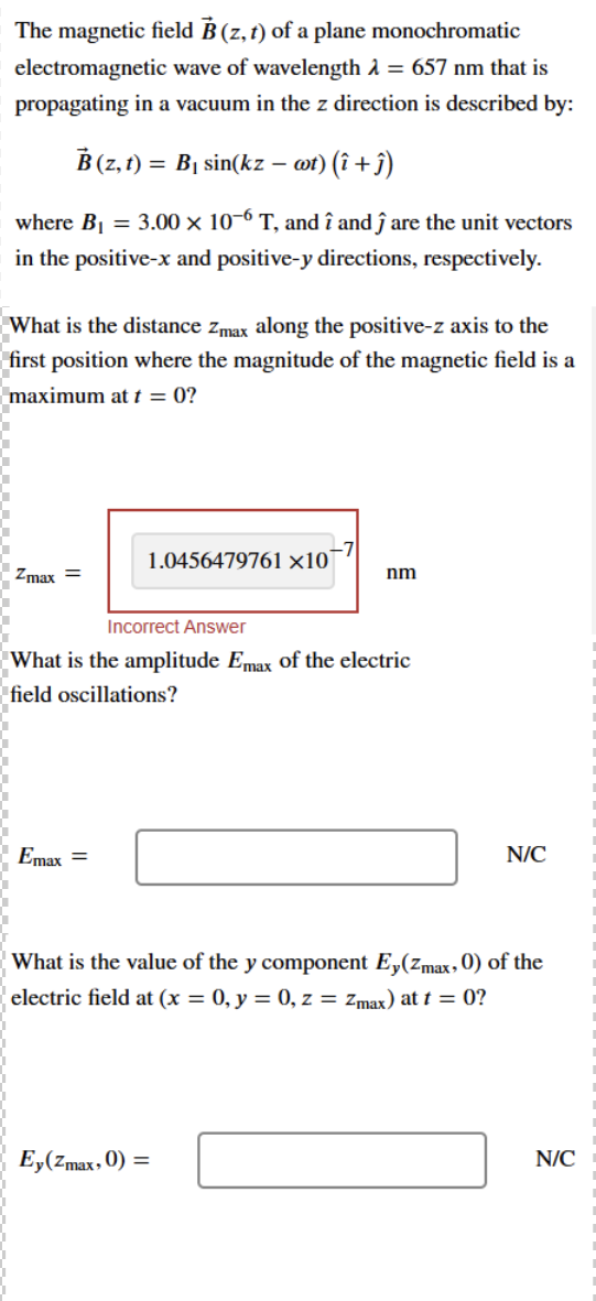 Solved The magnetic field vec(B)(z,t) of ﻿a plane | Chegg.com