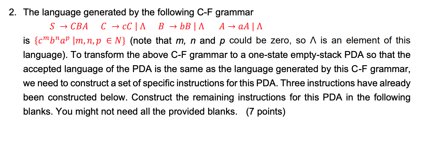 Solved 2. The language generated by the following C-F | Chegg.com