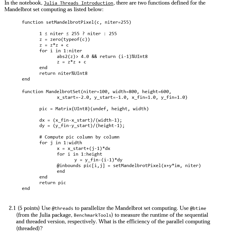 the notebook, Julia Threads Introduction, there are | Chegg.com