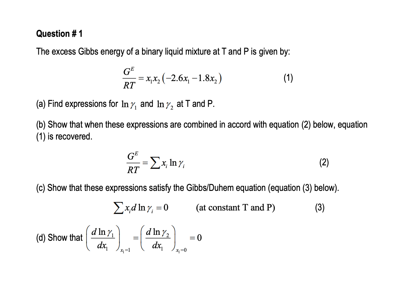 Solved The excess Gibbs energy of a binary liquid mixture at | Chegg.com