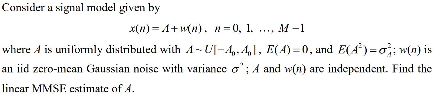 Solved Consider a signal model given | Chegg.com