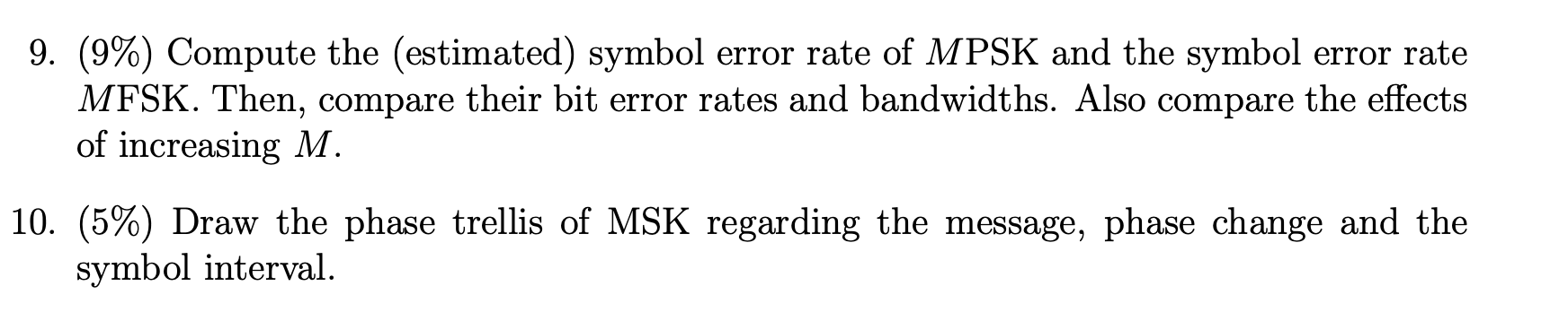 Solved 9. (9\%) Compute the (estimated) symbol error rate of | Chegg.com