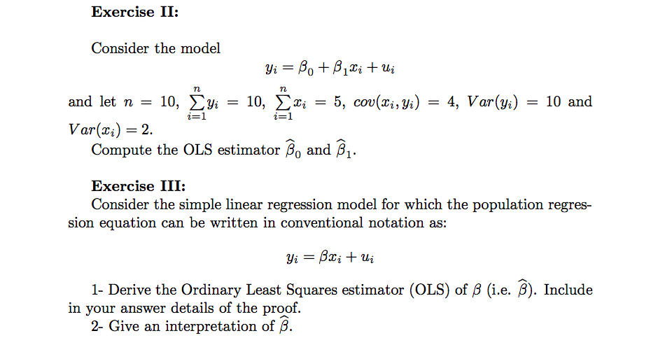 Solved Exercise II: n n Consider the model Yi = Bo + B12 i + | Chegg.com