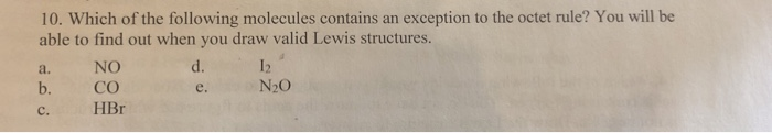 Solved 10. Which of the following molecules contains an | Chegg.com