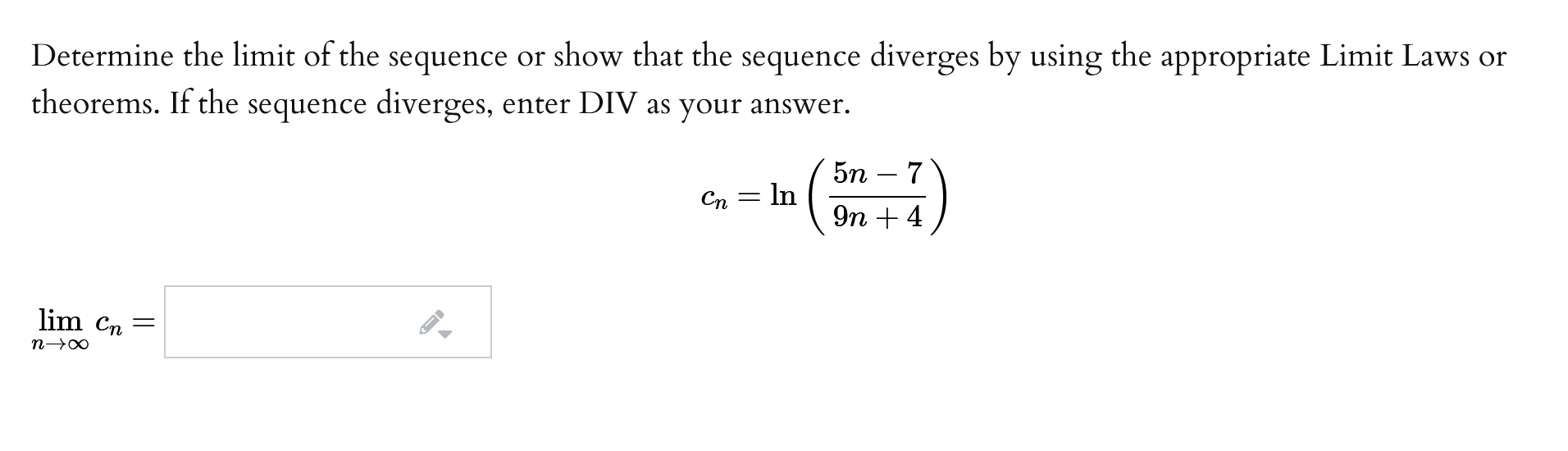 Solved Determine the limit of the sequence or show that the | Chegg.com