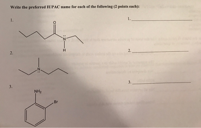 Solved Write the preferred IUPAC name for each of the | Chegg.com