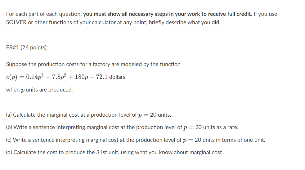 Solved For each part of each question, you must show all | Chegg.com