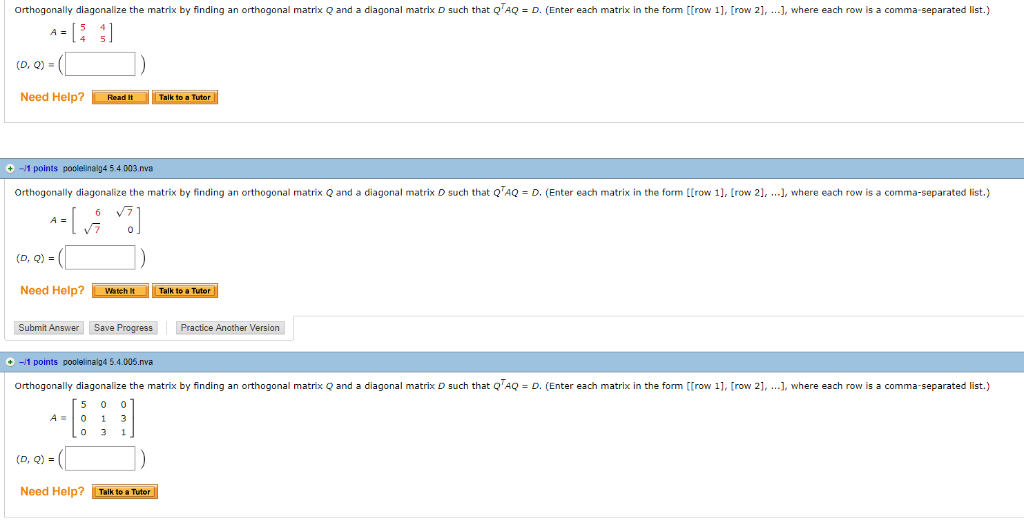 Solved Orthogonally diagonalize the matrix by finding an | Chegg.com